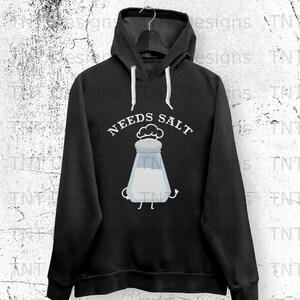 Needs Salt Chef Cook Humor Digital Png File Instant Download, Funny ...