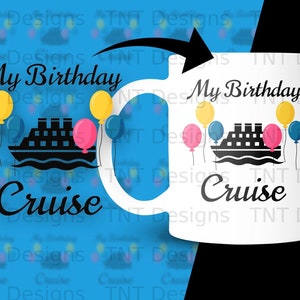 My Birthday Cruise Digital Png File, Instant Download, Cruise Ship T ...