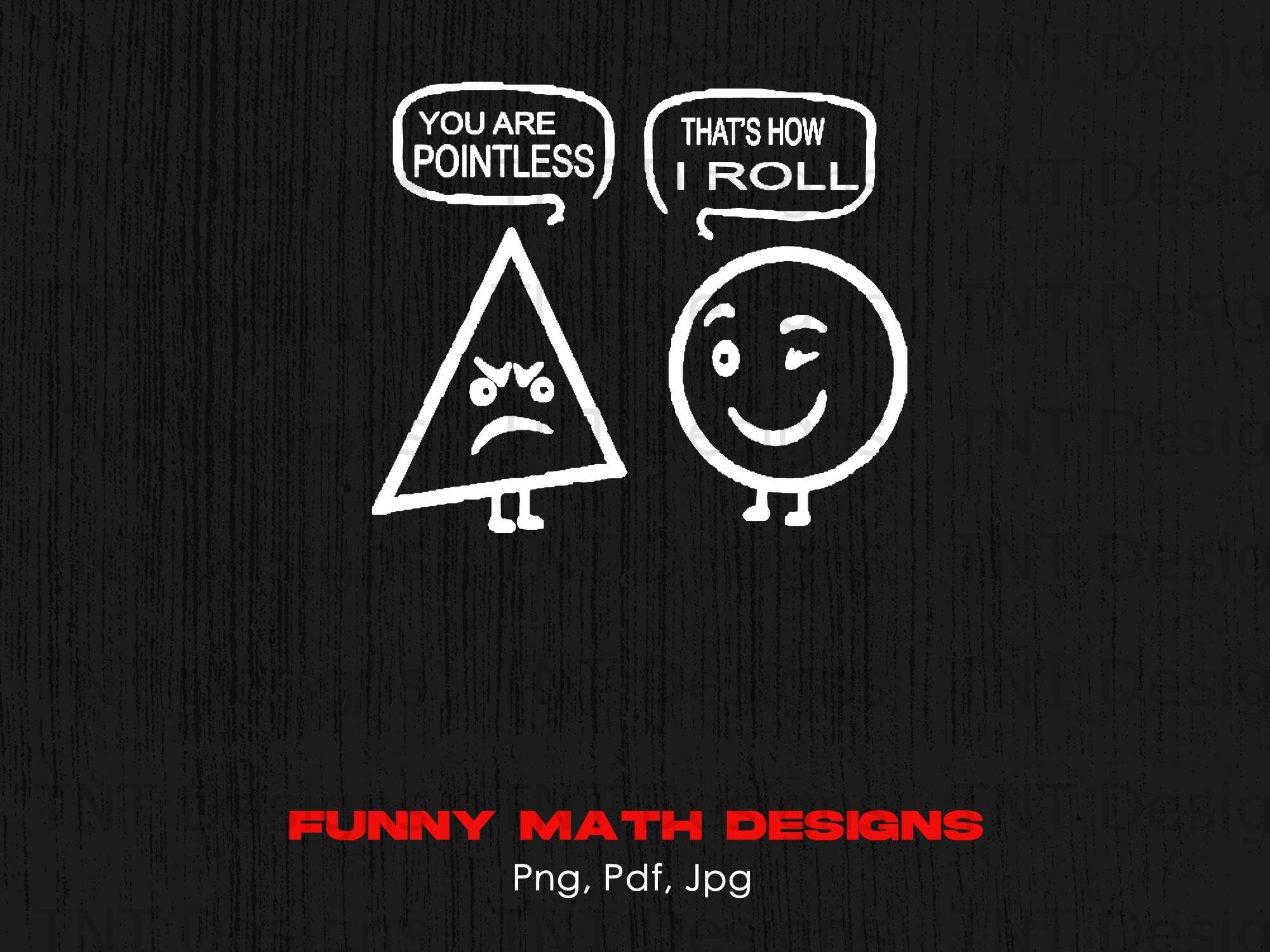 You Are Pointless That is How I Roll Digital Png File, Instant Download ...