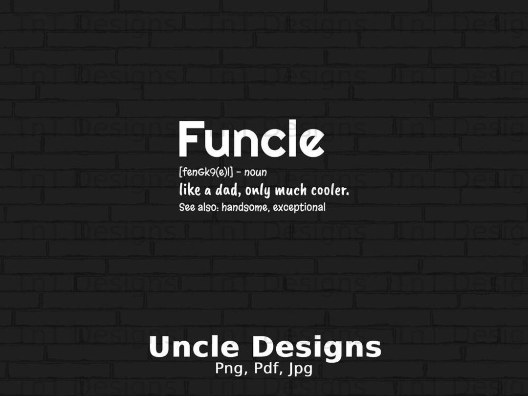 Funcle Digital Png File Instant Download Cool Uncle Shirt - Etsy