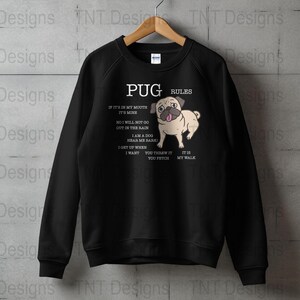 Pug Rules Digital Png File, Instant Download, Funny Pug T-shirt Design ...