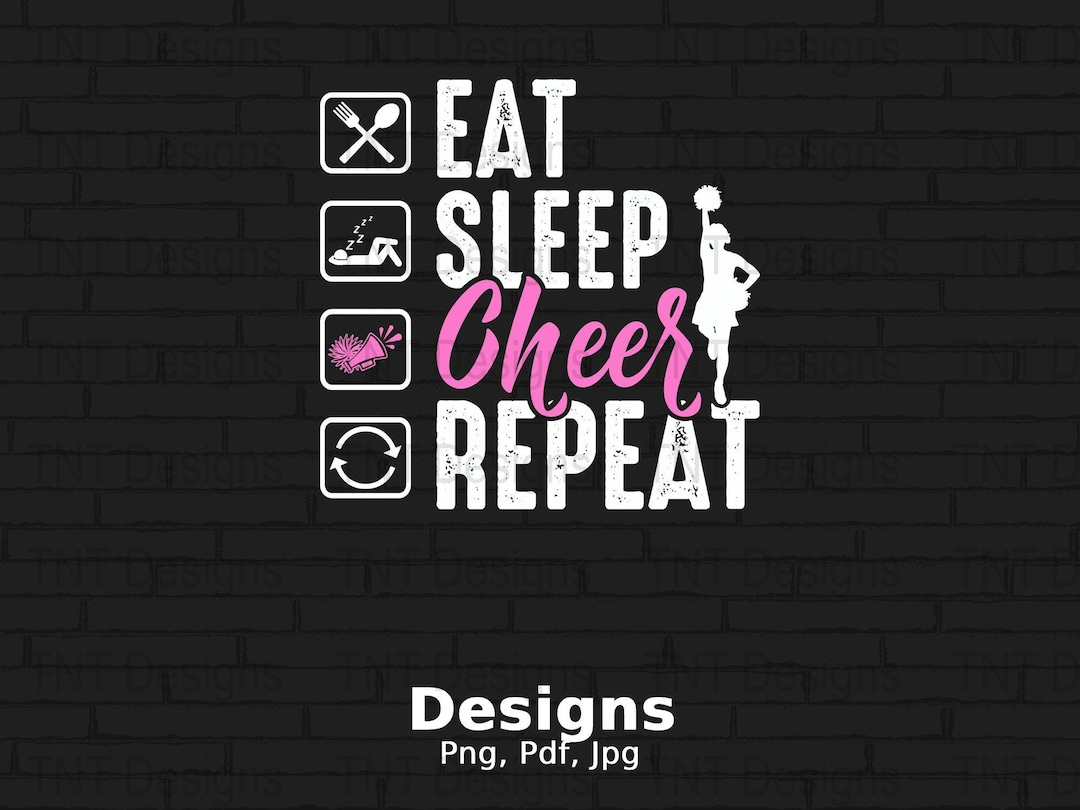 Eat Sleep Cheer Repeat Digital Png File, Instant Download, Funny Cheer ...