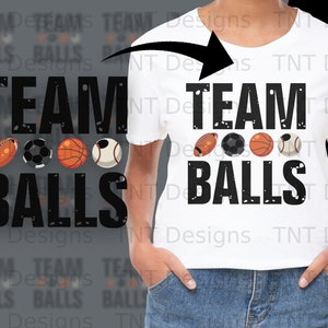Team Balls Digital Png File, Instant Download, Gender Reveal Shirt ...
