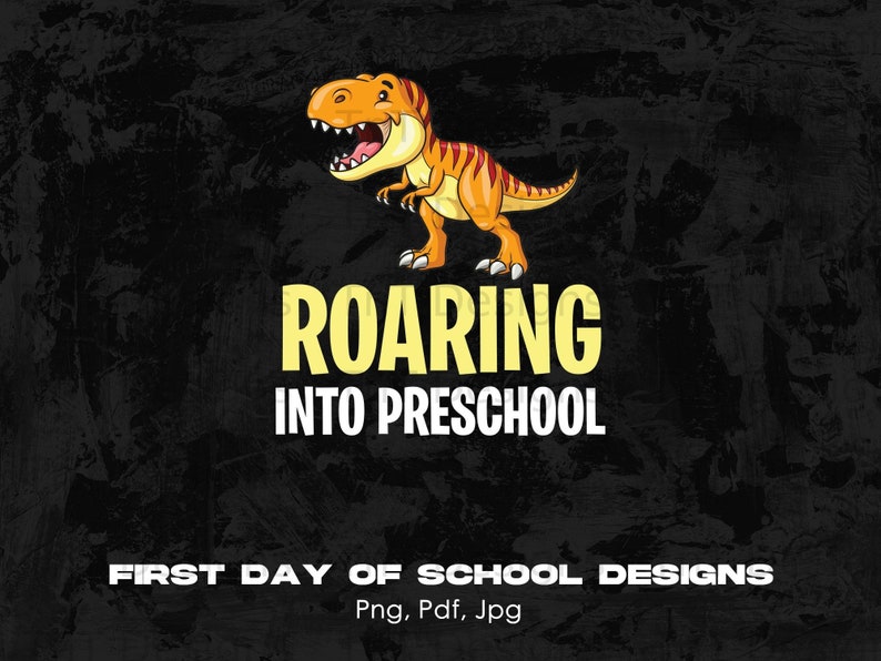 Roaring Into Preschool Dinosaur Digital Png Design File - Etsy