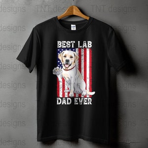 Best Lab Dad Ever USA Flag Digital Png File, Instant Download ...