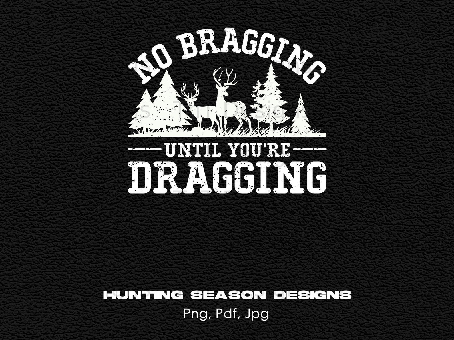 No Bragging Until You're Dragging Digital Png Design File - Etsy