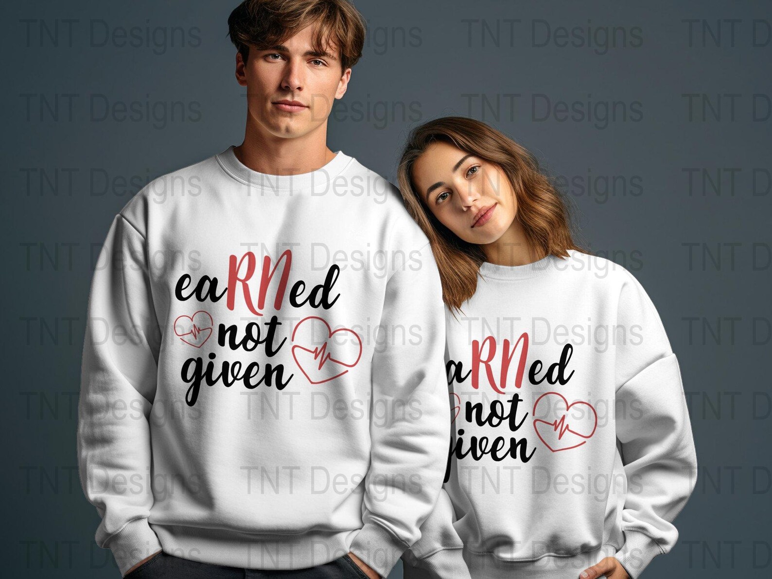 Earned Not Given Digital Png File, Instant Download, Nurse T-shirt ...