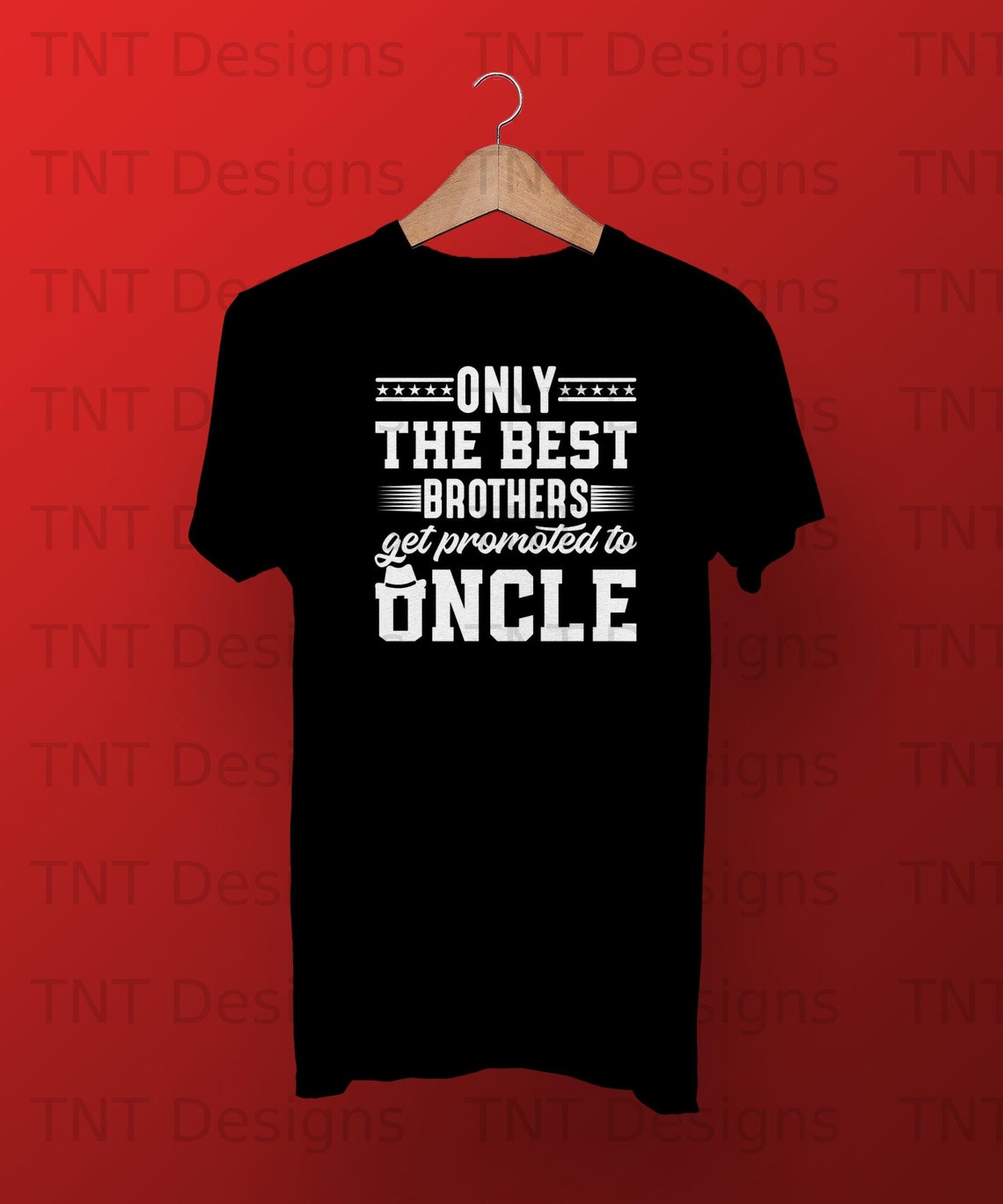 Only the Best Brothers Get Promoted to Uncle Digital Png File, Instant ...
