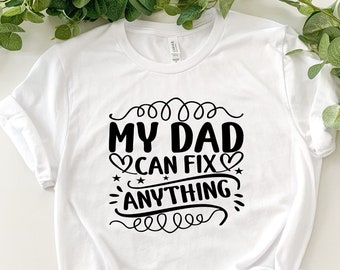 Daddy Can Fix Anything - Etsy
