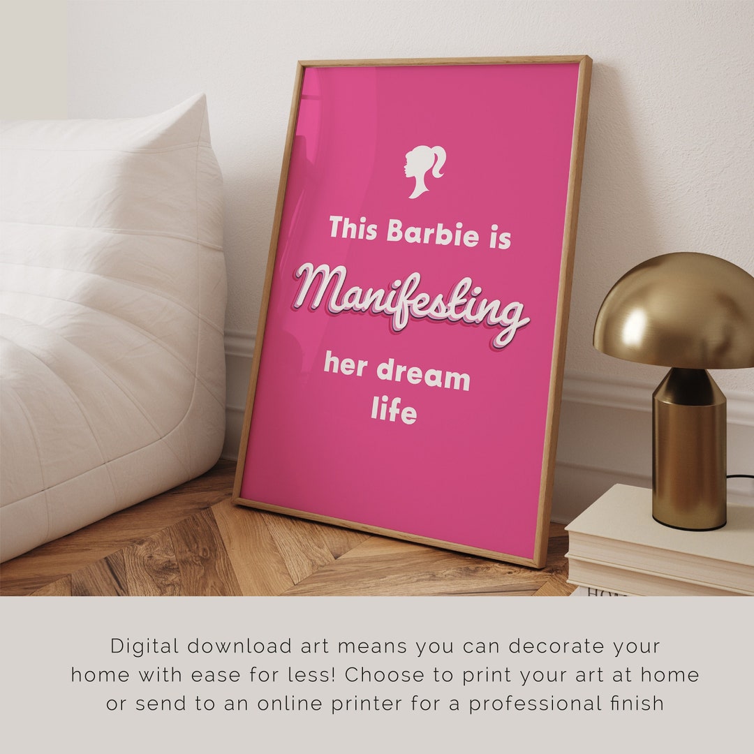Barbie Print Pink Wall Art Barbie Movie Quote Digital Download ...