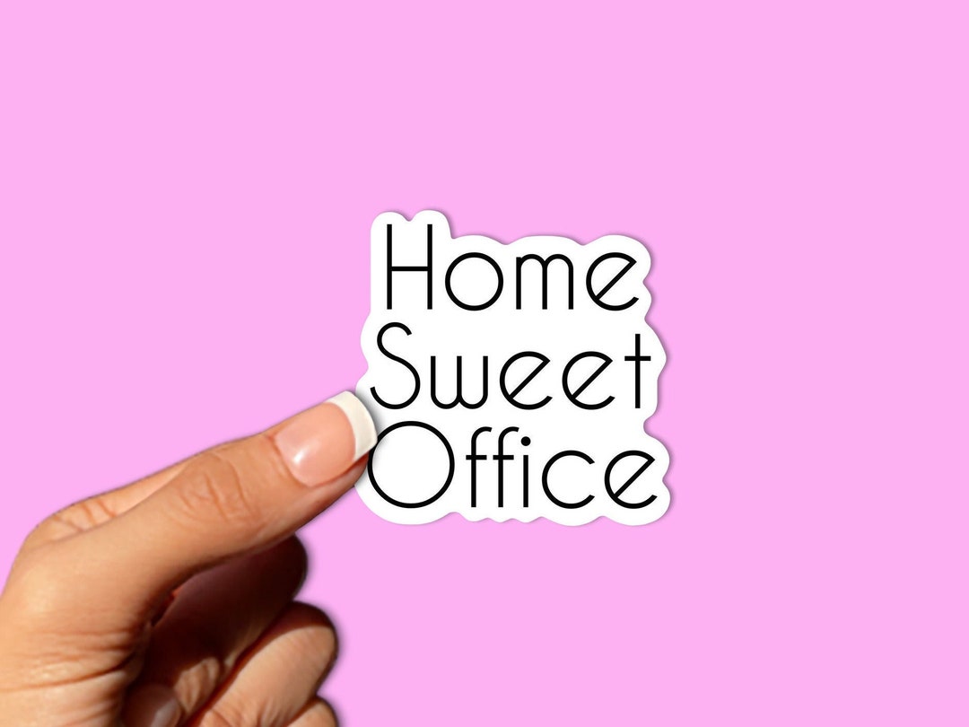 Home Sweet Office Vinyl Sticker, WFH Gift, Laptop Sticker, Water Bottle ...
