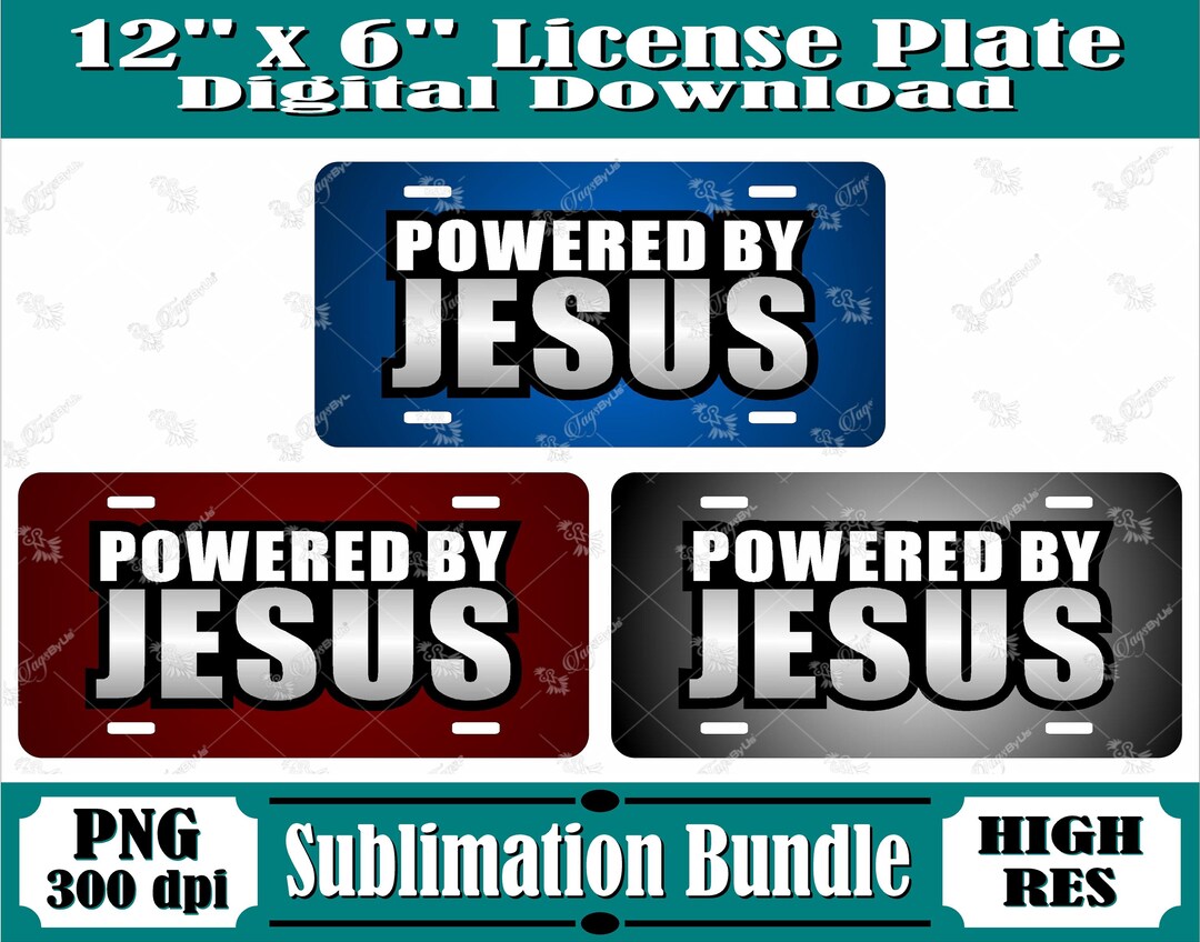 Powered by Jesus Sublimation Bundle - Digital Download | Car Tag Design ...