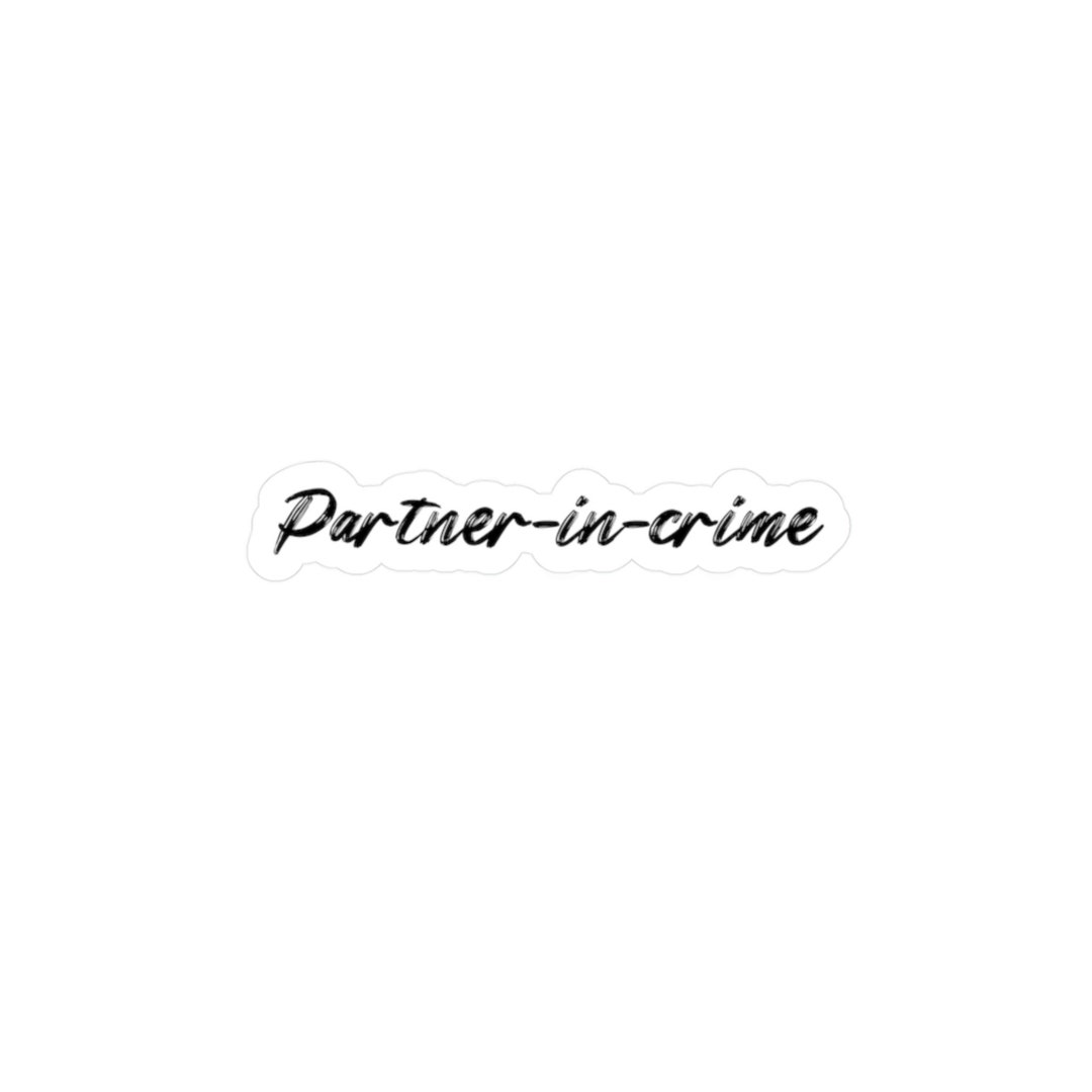 Partner in Crime Kiss-cut Vinyl Decals - Etsy