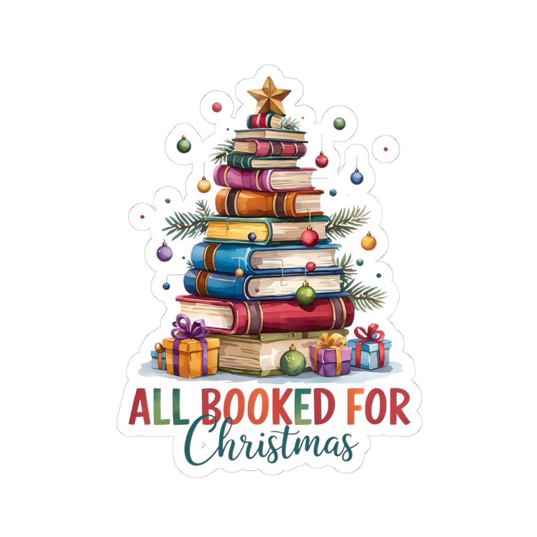 All Booked for Christmas Sticker | Book Tree Booktok Holiday Decal - Etsy