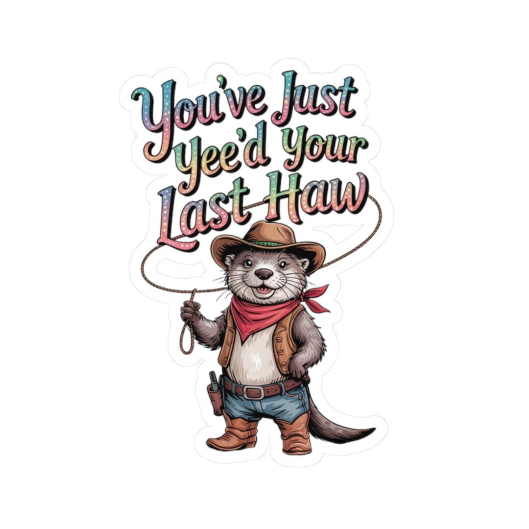 Cowboy Otter Sticker: Funny Western Laptop Decal - Etsy