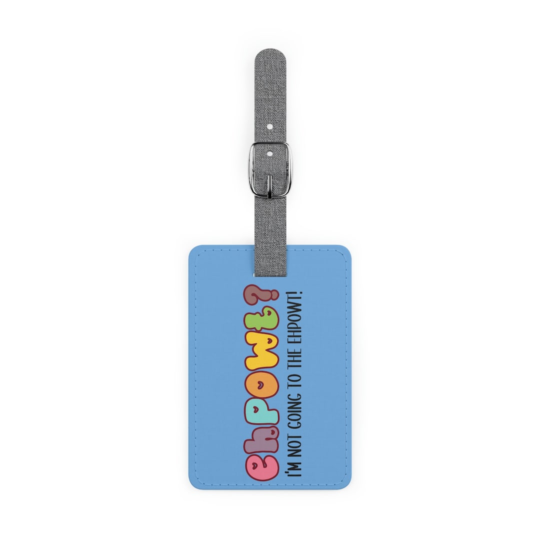 Ehpowt Polyester Luggage Tag, Ehpowt Bag Tag, Ehpowt Luggage Tag, Bluey ...
