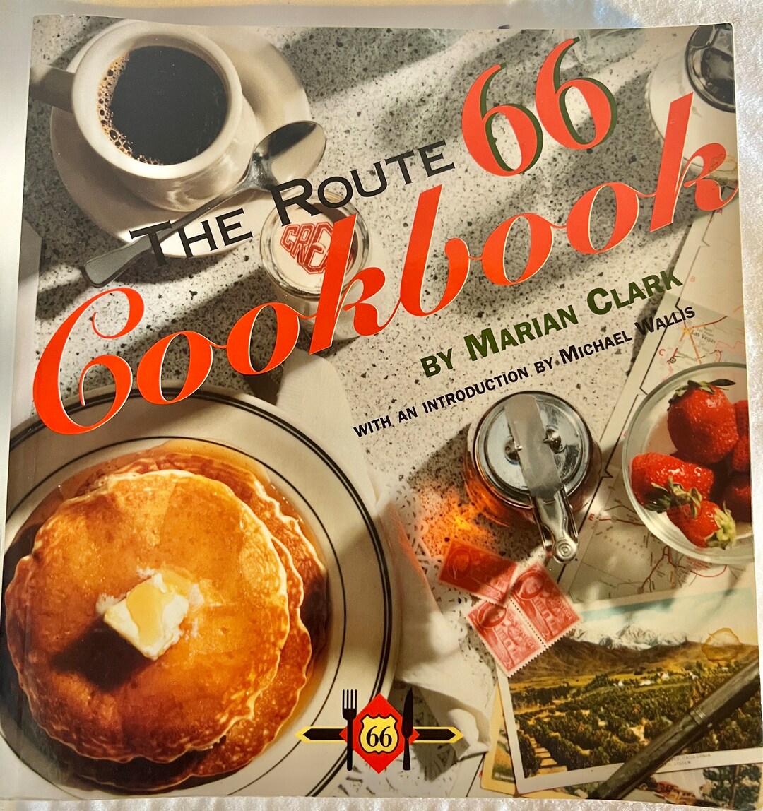 The Route 66 Cookbook/published BY Marian Clark ,1993 , 256 Pages - Etsy