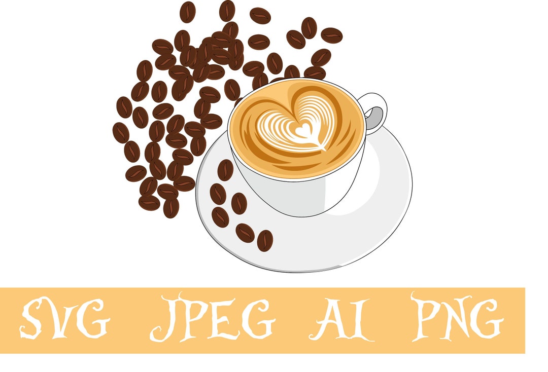 Coffee Cvg, Coffee Png, Coffee Love Cricut Svg File, Vector Art ...