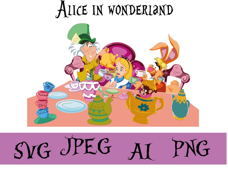 Alicia en el País de las Maravillas SVG, Alicia Svg, Fiesta del Té ...