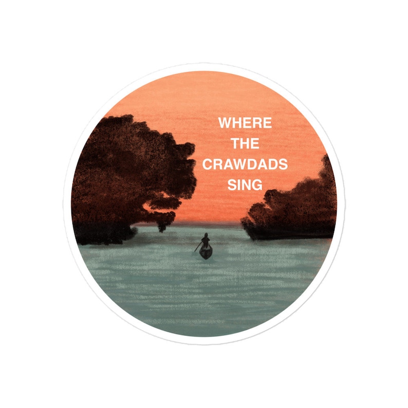 Where the Crawdads Sing Sticker - Etsy