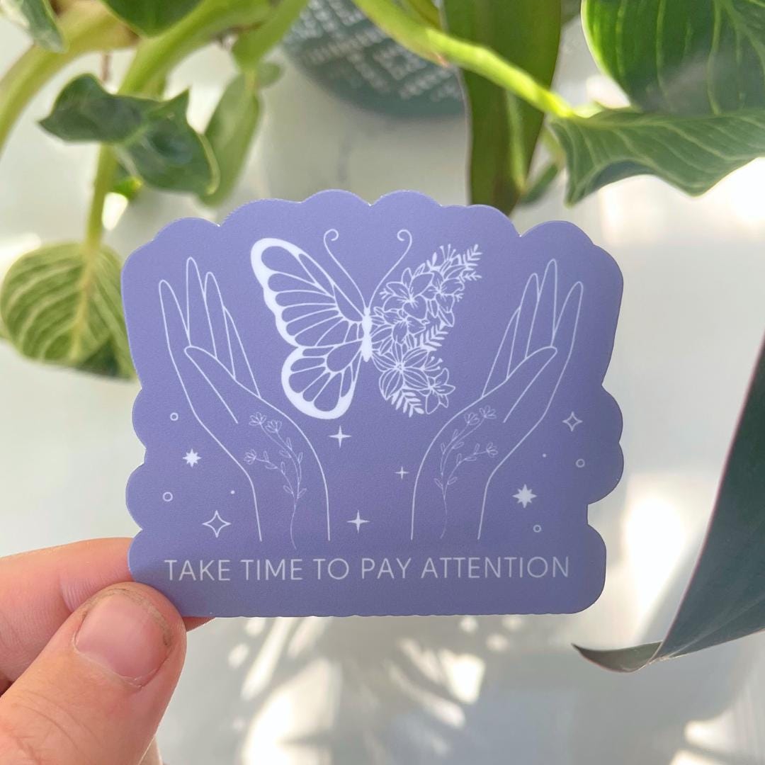 Take Time to Pay Attention Sticker, Zen and Mindfulness Stickers ...