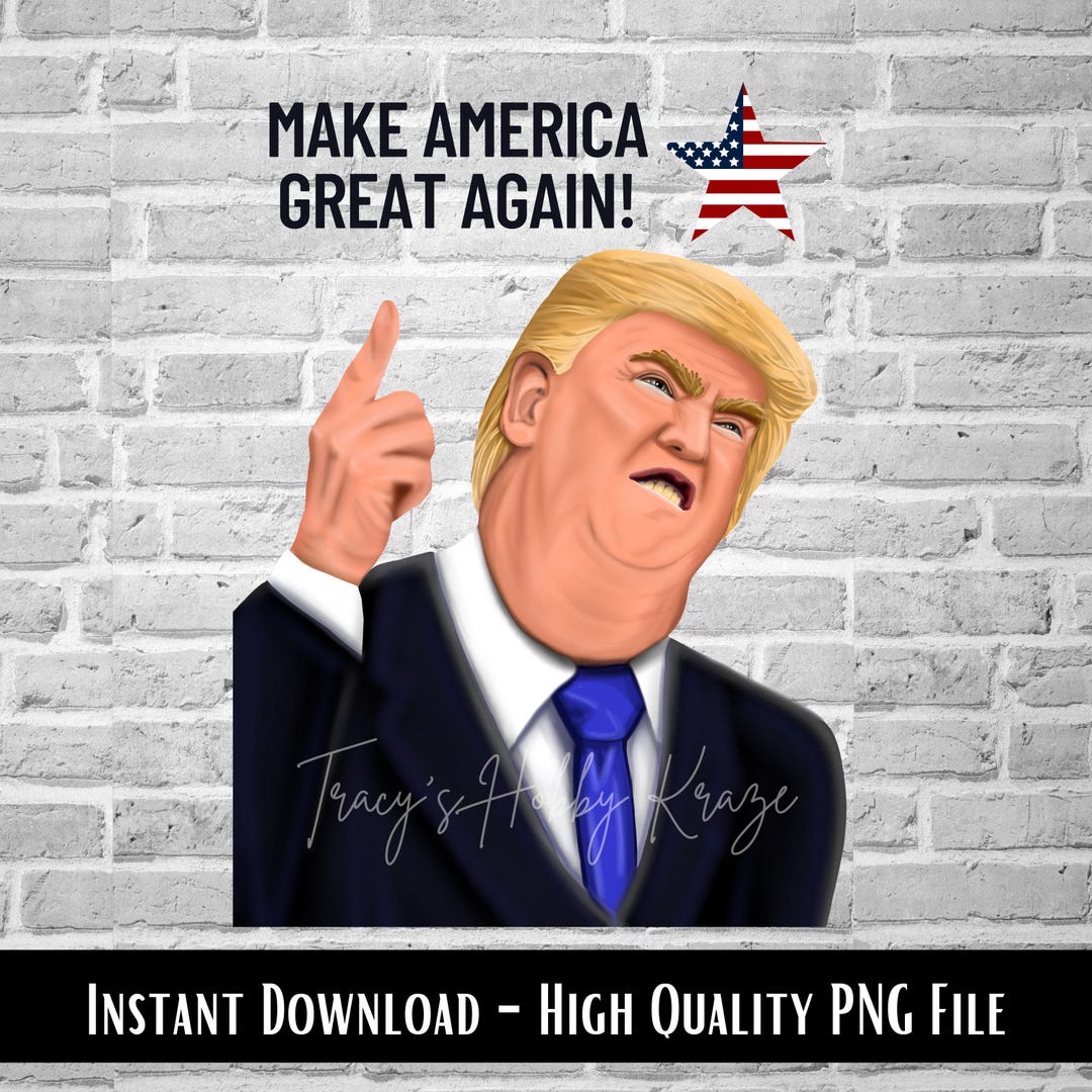 Donald Trump PNG File Funny Political Design for Sublimation, Stickers ...