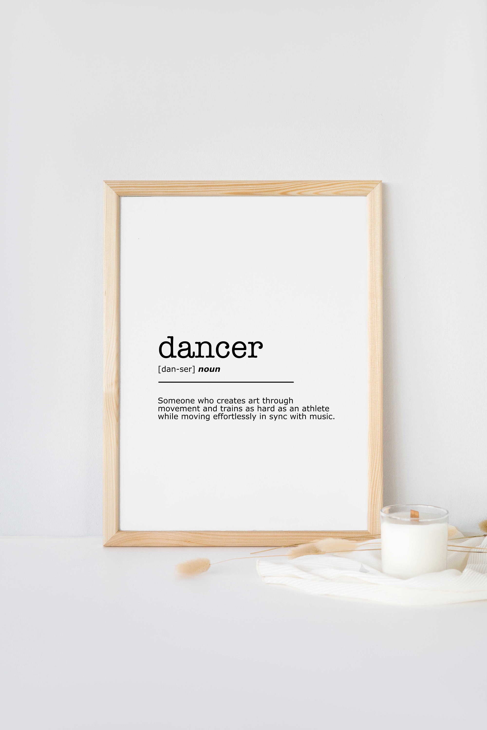 Dancer Definition Print, Dancer Gift, Wall Art Decor, Instant Printable ...
