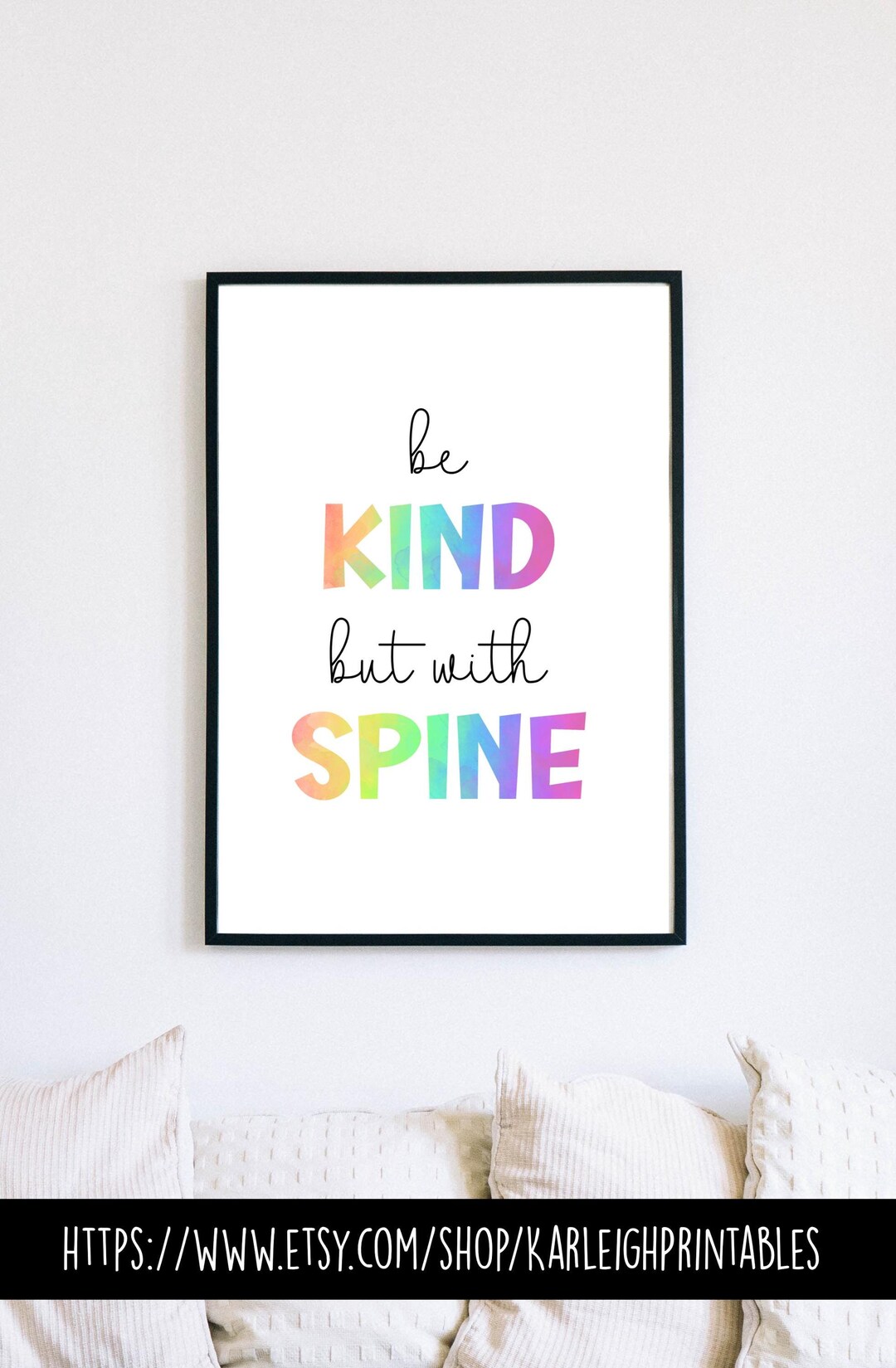 Be Kind but With Spine, Kindness Poster, Minimalist Rainbow Watercolour ...