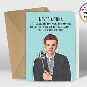 Instant Download Birthday Card | PDF Card | Rick Roll | Astley | Easily ...