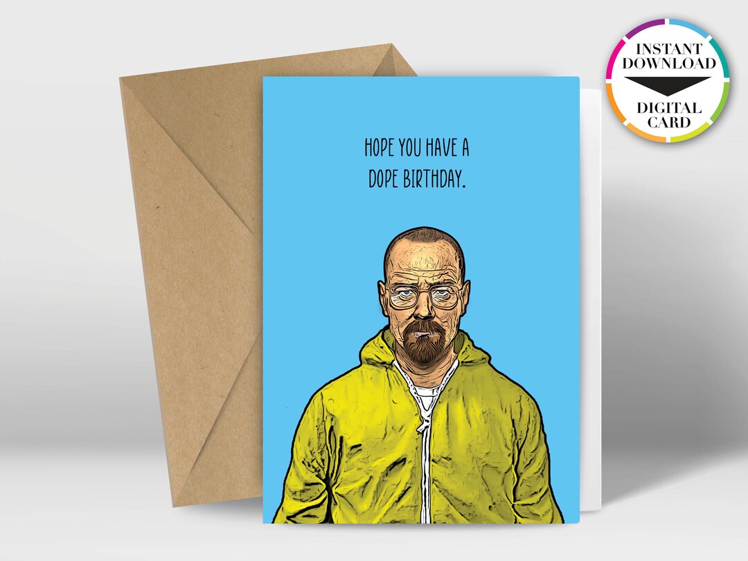 Instant Download Birthday Card | PDF Card | Walter White | Breaking Bad ...