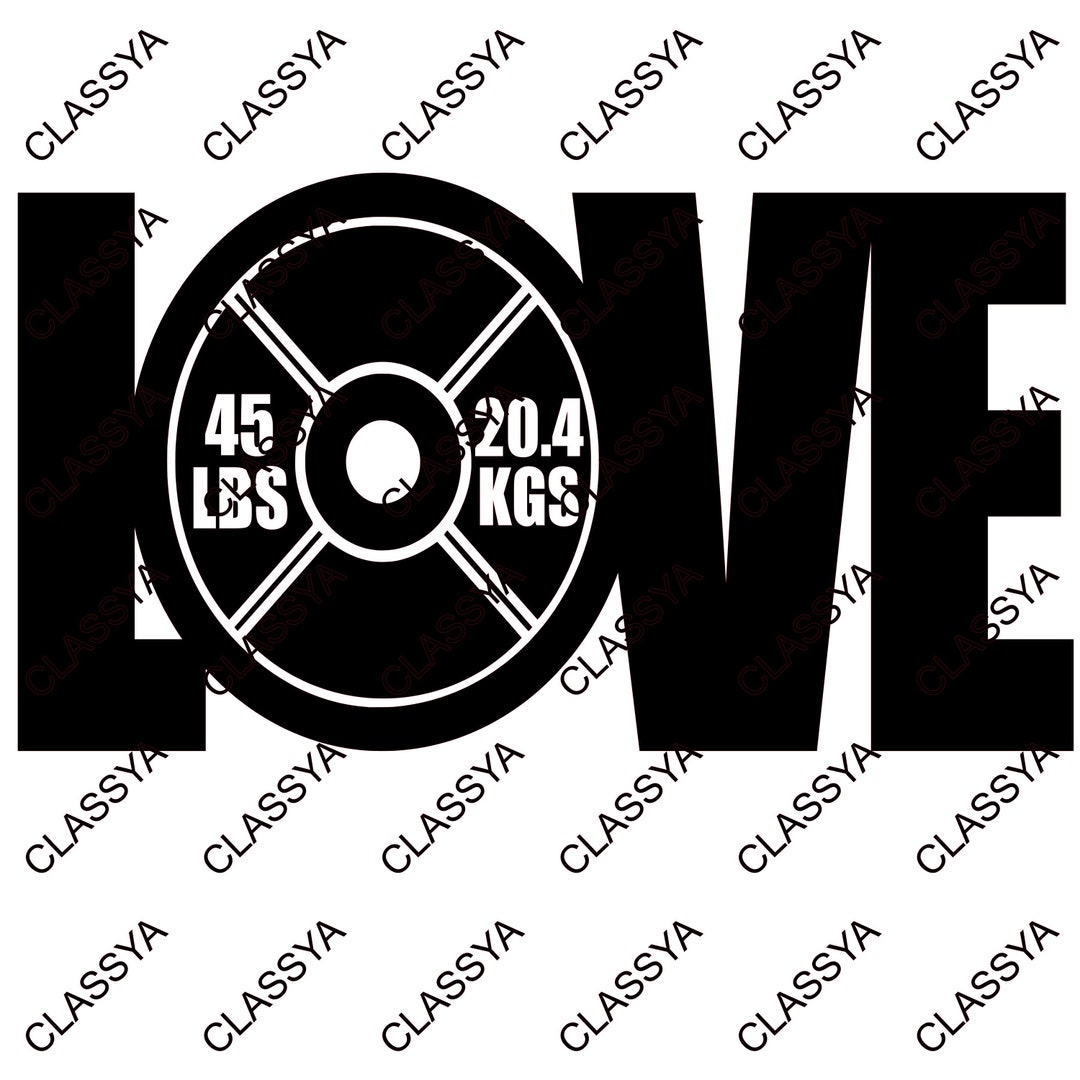 Love, Weight Lifting, Gym, Workout, Svg, Png, Jpg, Cut File - Etsy