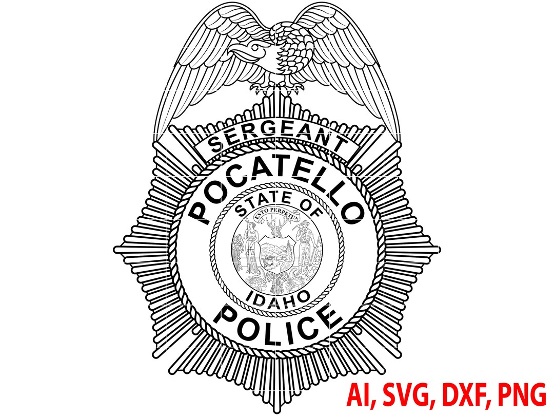 Police Badge, State of Idaho, Pocatello Police Sergeant Badge, Logo ...