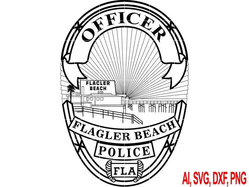 Flagler Beach Police Officer Badge Custom, Ai, Vector, SVG, DXF, PNG ...