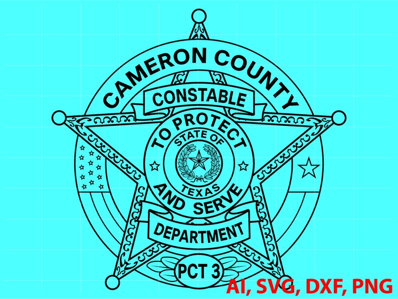 Cameron County Constable Badge, Texas (vector Svg Dxf Png Ai Digital ...