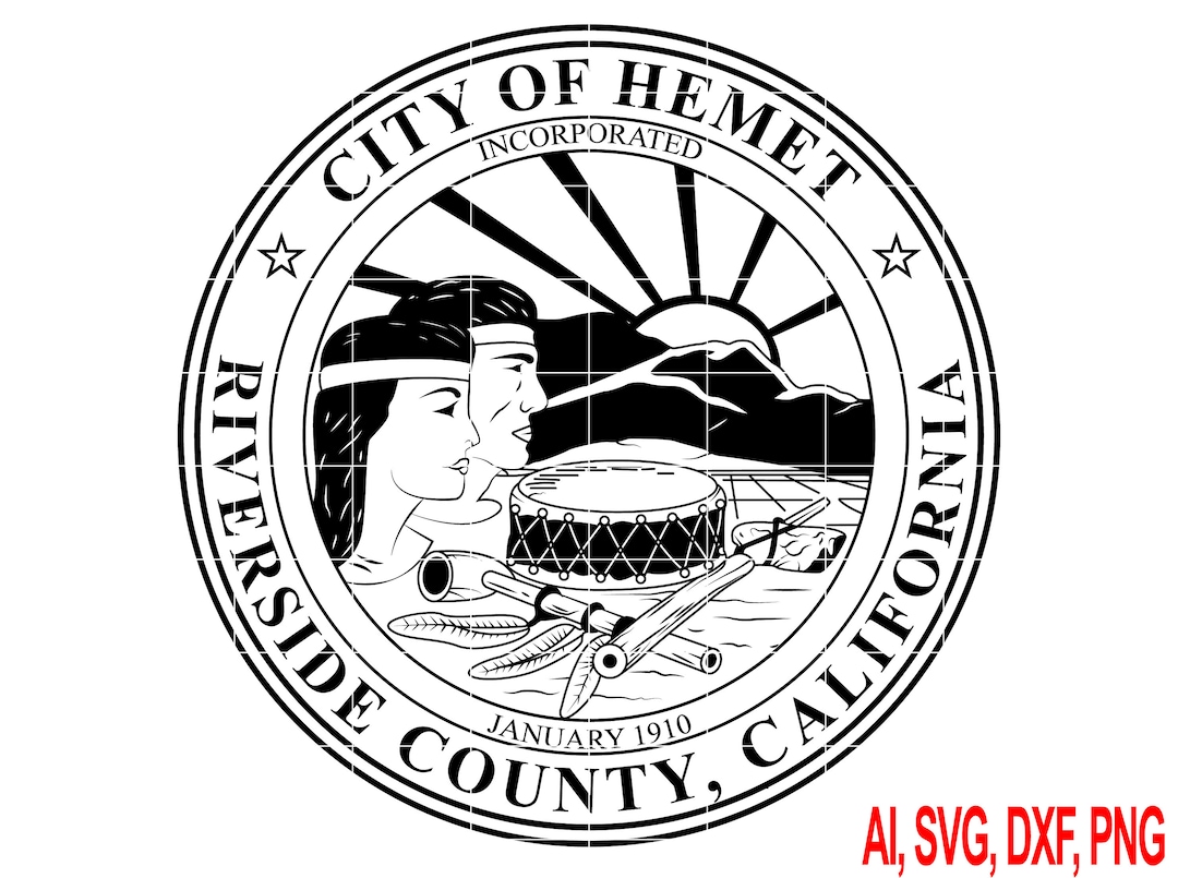 City of Hemet Riverside County California Badge, Logo, Seal, Custom, Ai ...