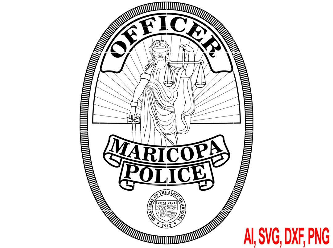 Maricopa Police Badge Vector Art, Ai,svg, DXF, PNG, Digital Files - Etsy
