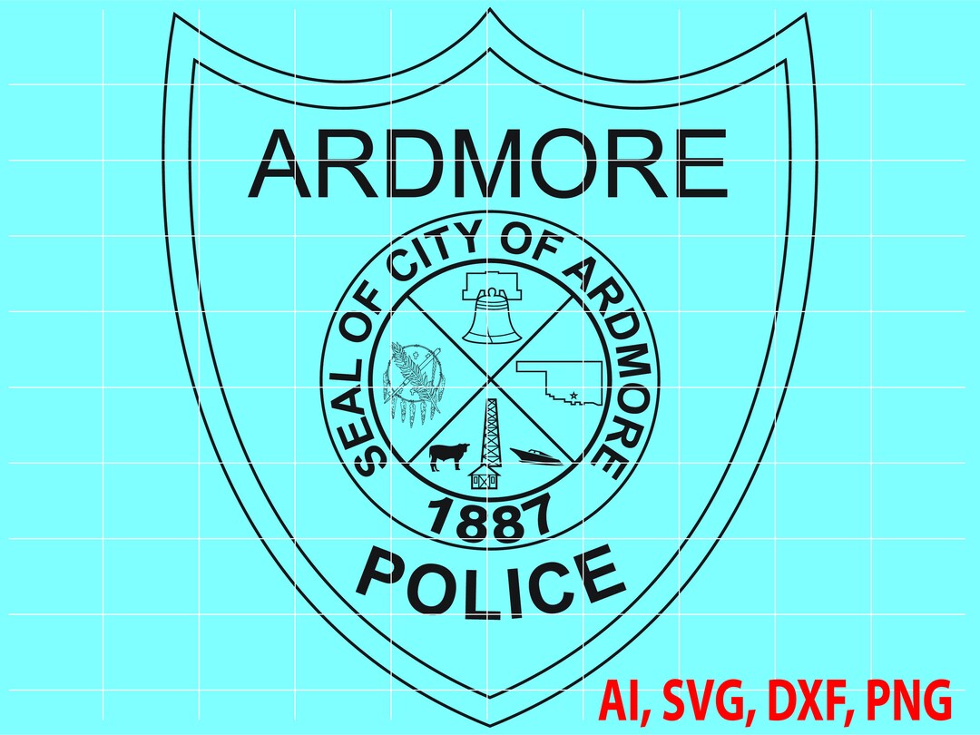 City of Ardmore Police Badge, Logo, Seal, Custom, Ai, Vector, SVG, DXF ...