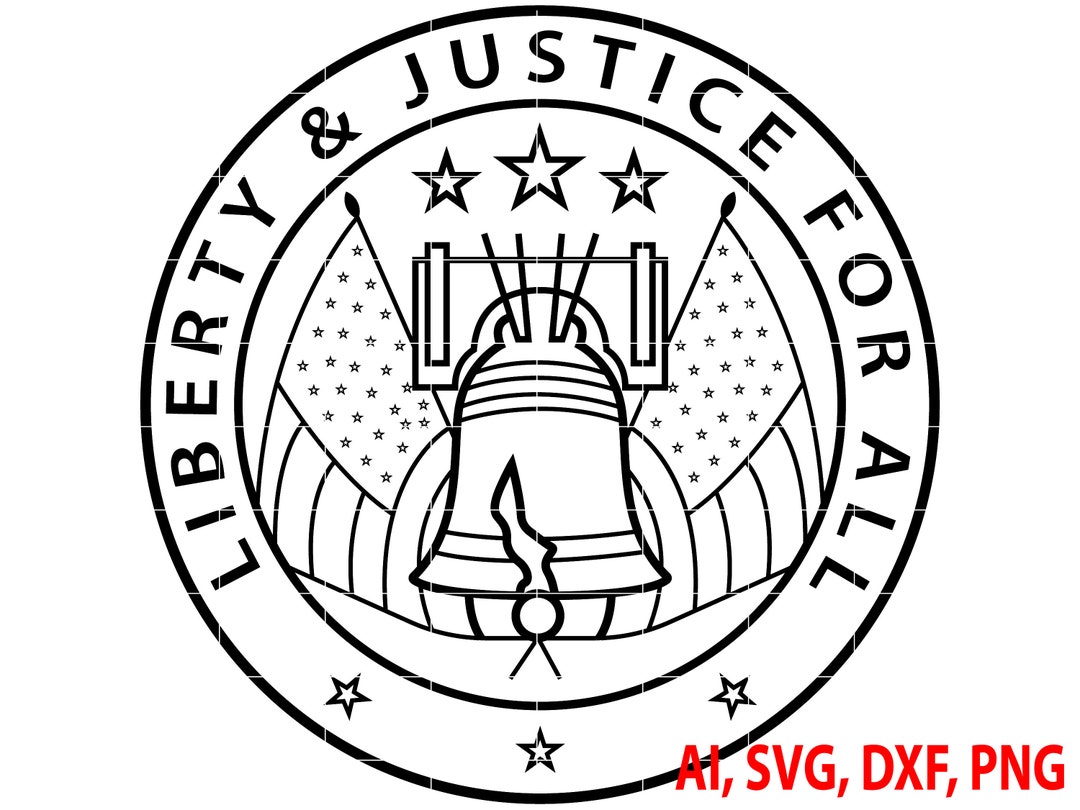 Liberty & Justice for All Seal, Badge, Logo, Custom, Ai, Vector, SVG ...