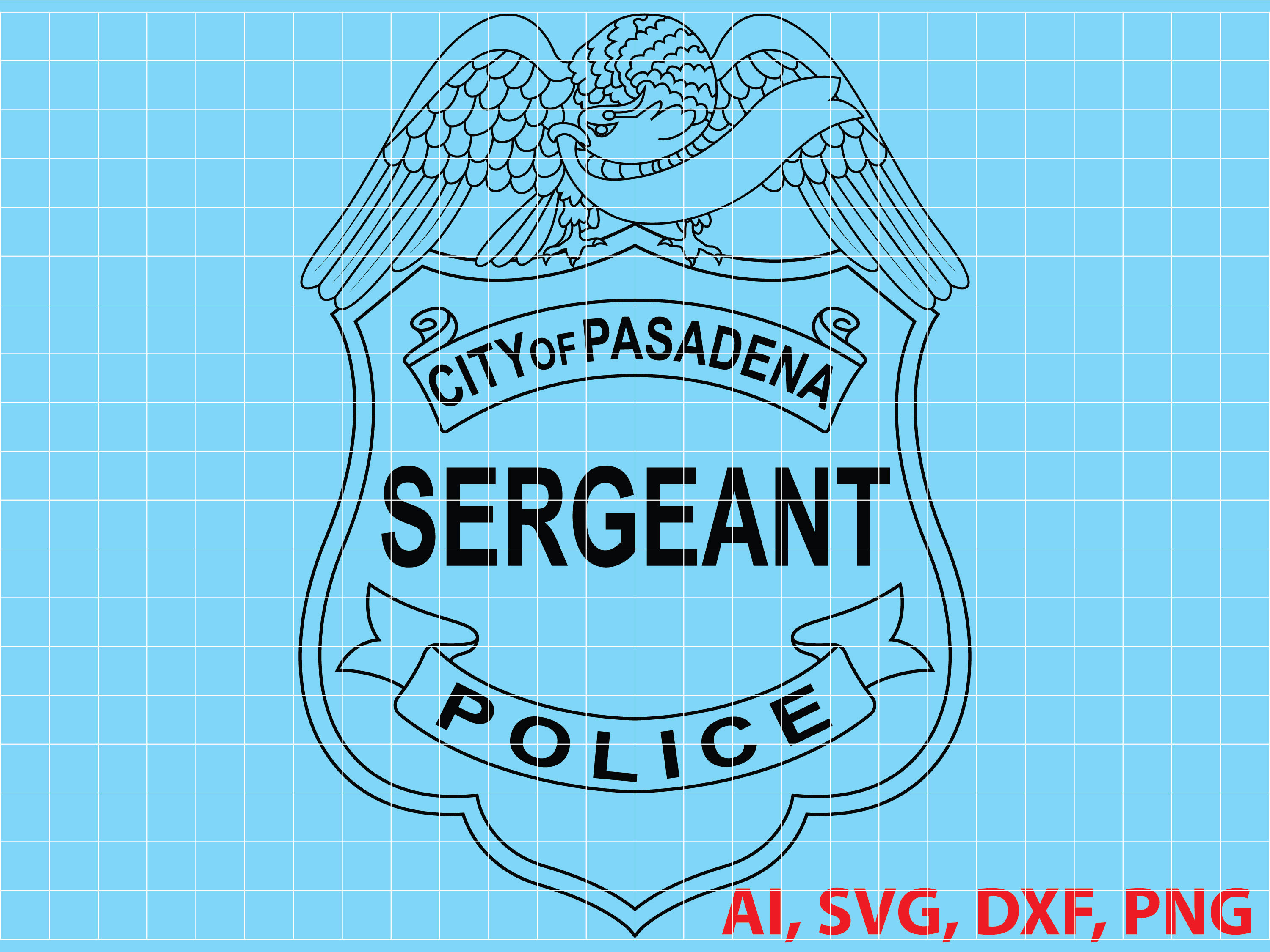 City of Pasadena Police Sergeant Badge, Logo, Seal, Custom, Ai, Vector ...