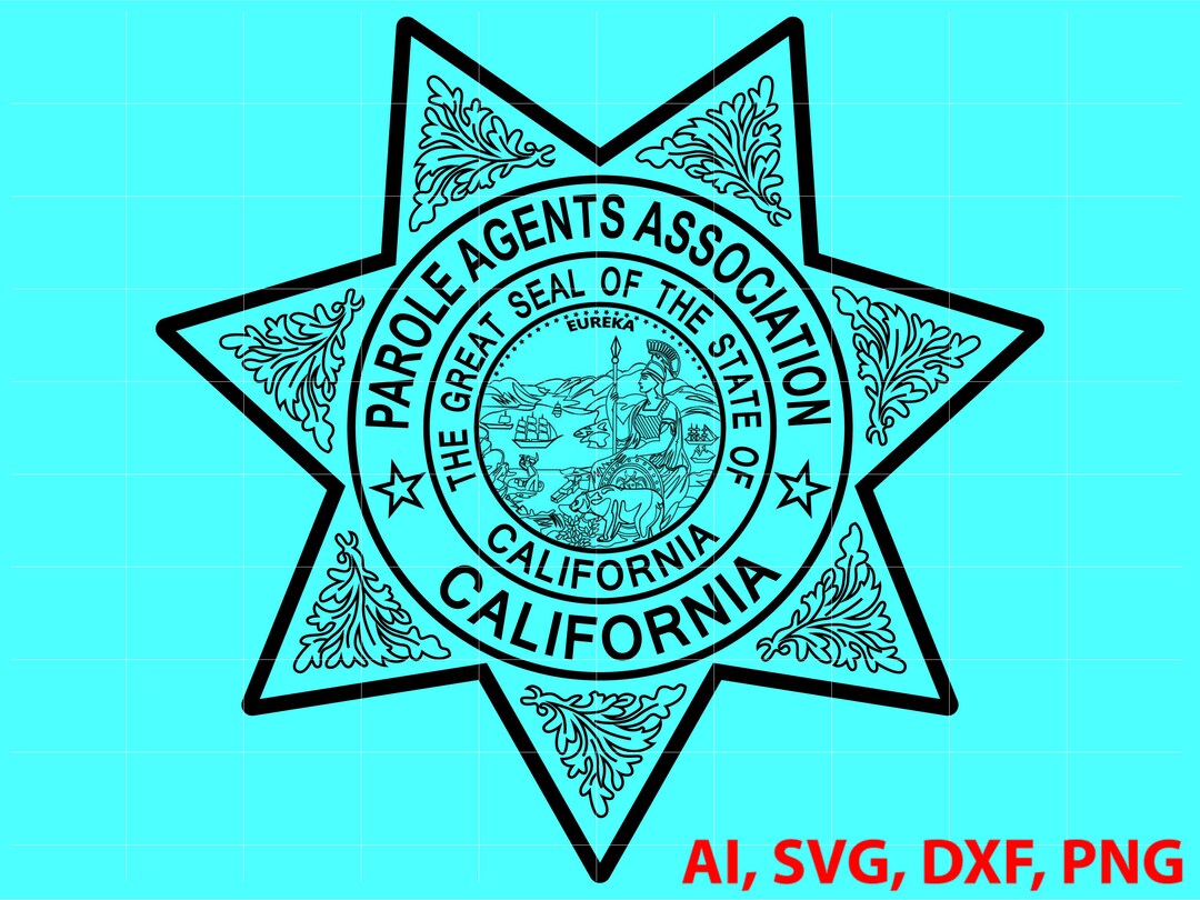 State of California Parole Agents Association Badge Custom, Ai, Vector ...