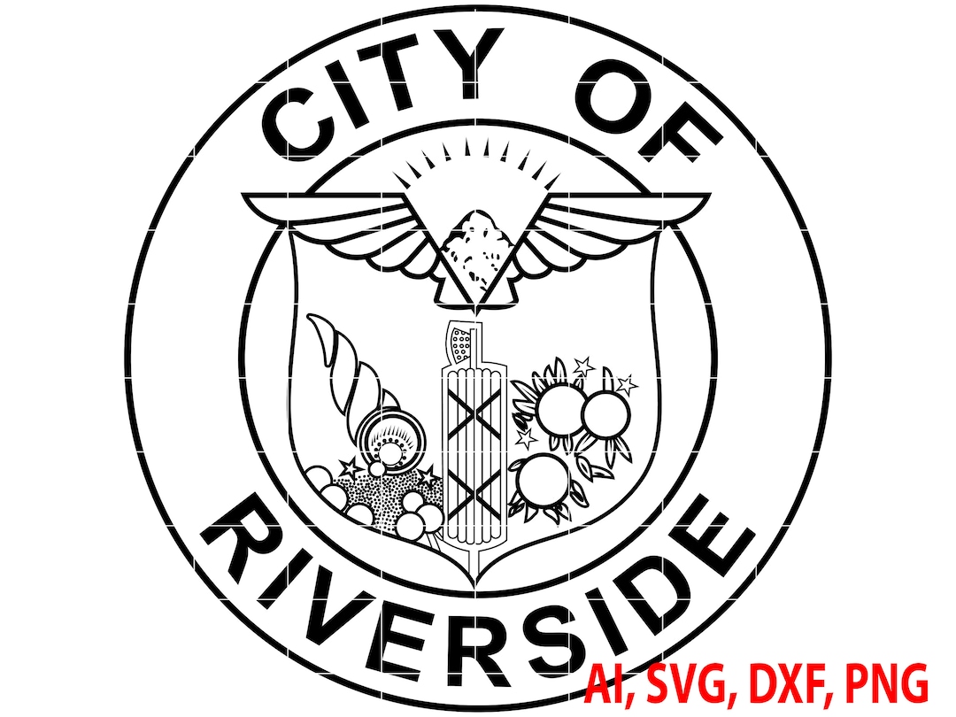 City of Riverside Seal, Custom, Ai, Vector, SVG, DXF, PNG, Badge, Logo ...
