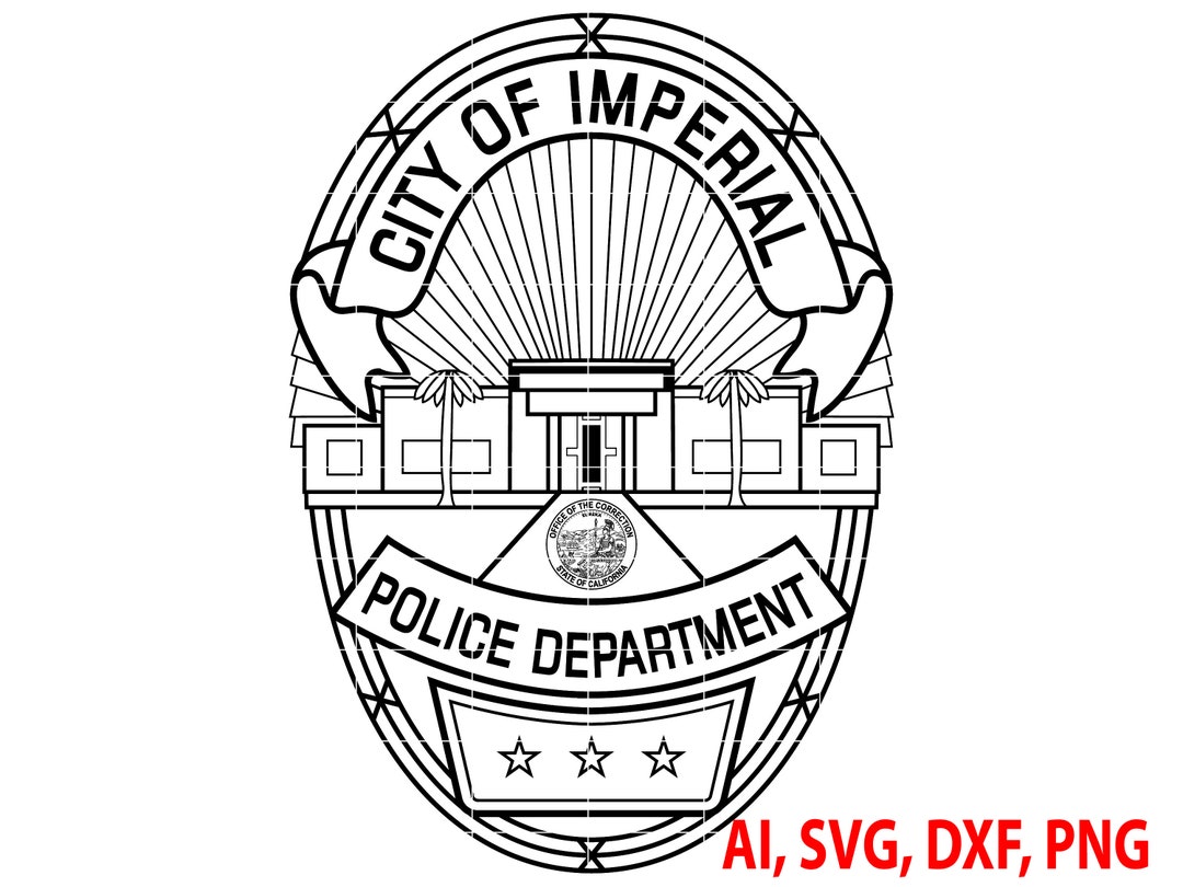 City of Imperial Police Badge, Logo, Seal, Custom, Ai, Vector, SVG, DXF ...