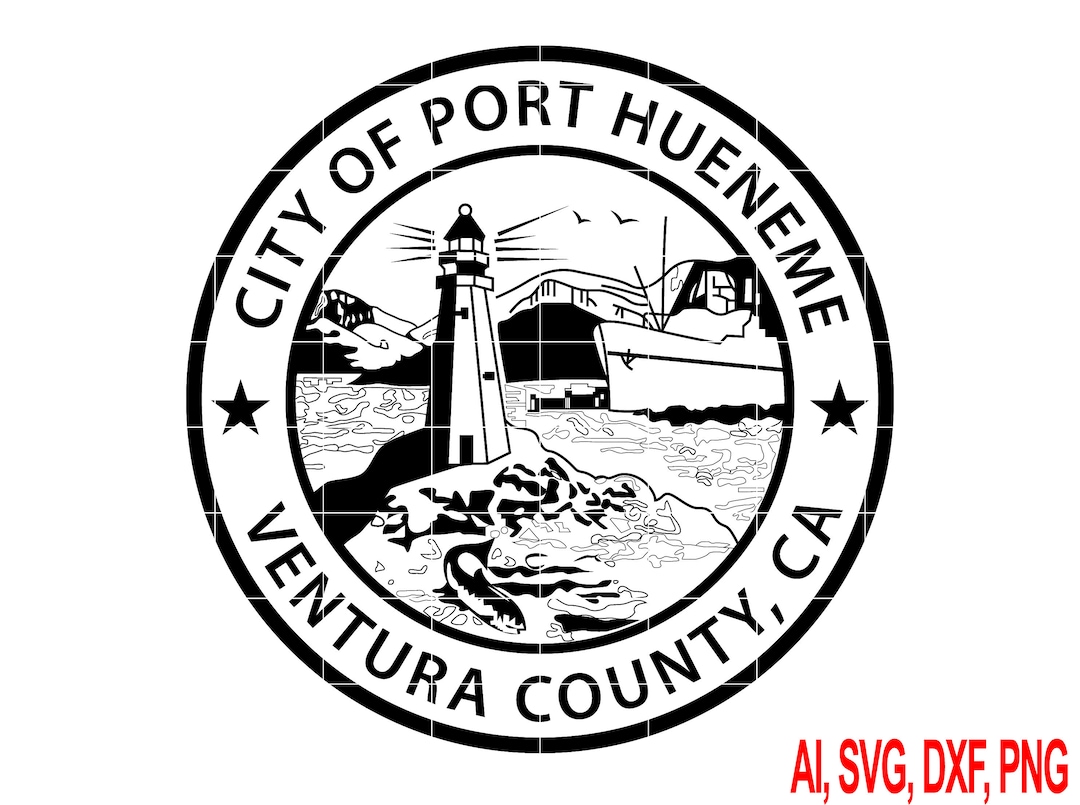 City of Port Hueneme Seal Vector Art, Ai,svg, DXF, PNG, Digital Files ...