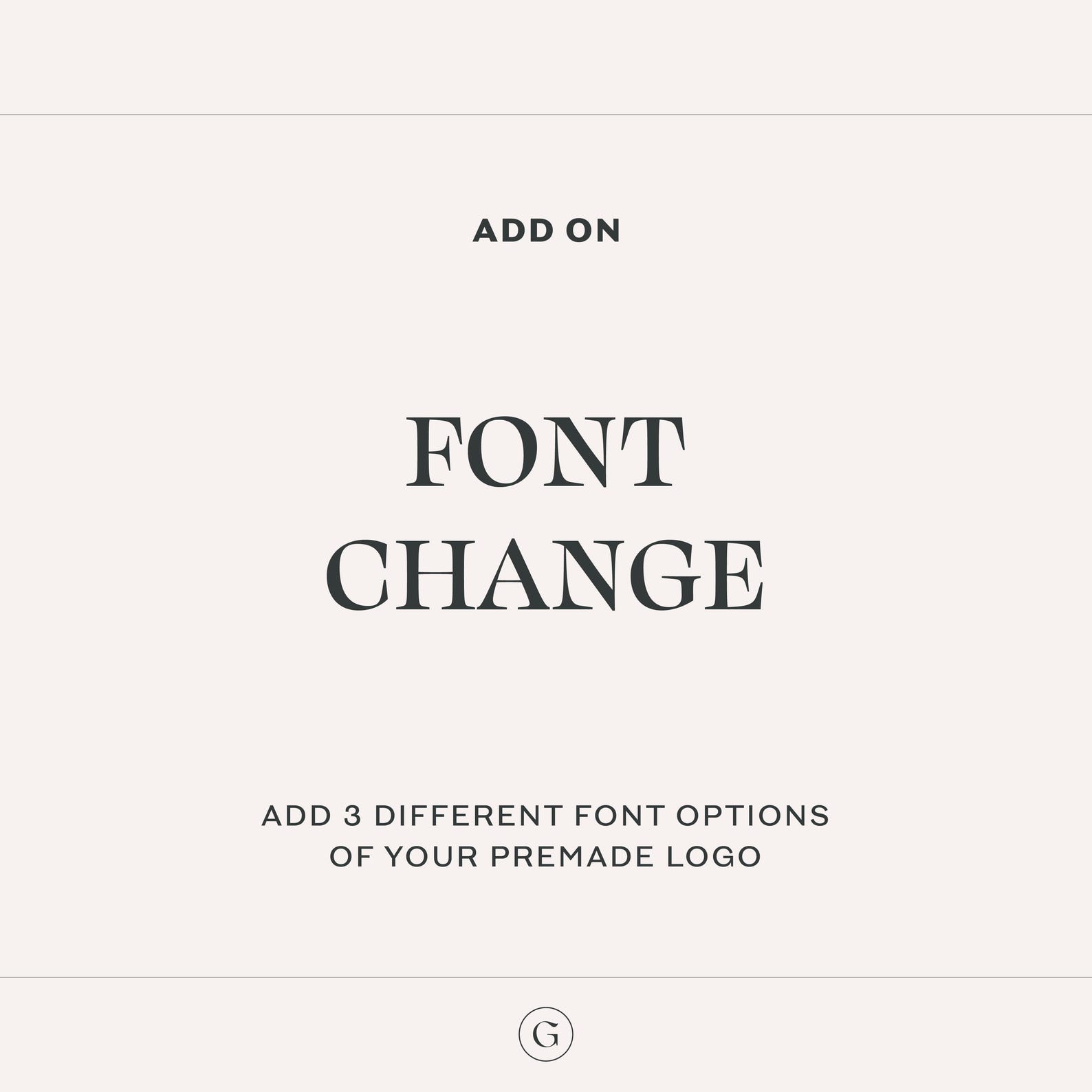 Font Change for a Premade Logo | Add On - Etsy