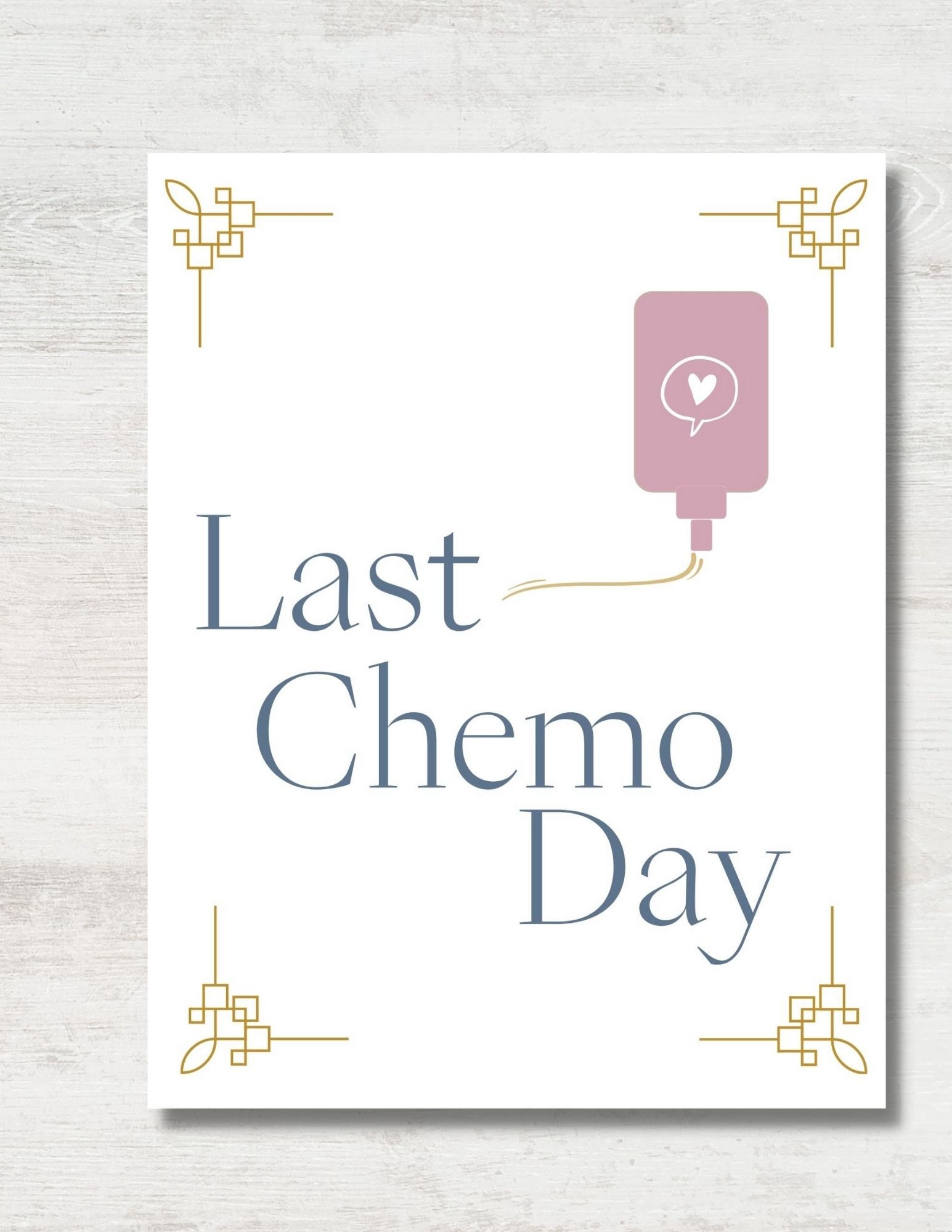 Printable Cancer Chemo Sign Set, Last Chemo Day Sign, Last Day of Chemo ...
