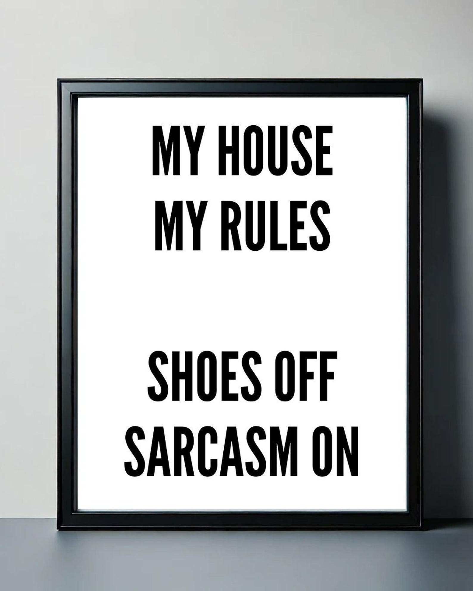 Funny House Rules Digital Print - My House My Rules Poster - Humorous ...