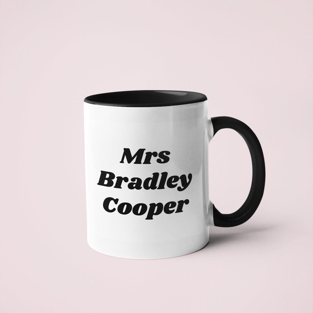 Mrs Bradley Cooper Celebrity Crush Mug | Celeb Wife Mug | Gift for Her ...