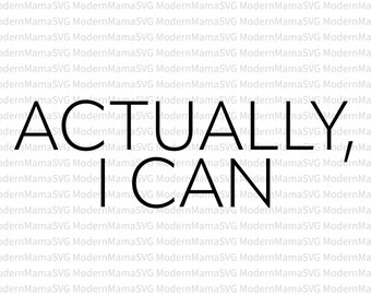 Actually I Can | Etsy