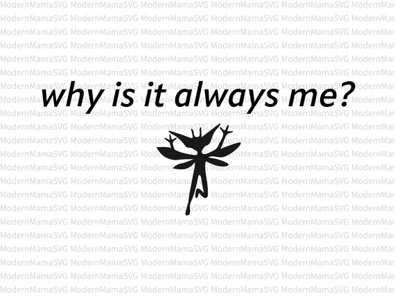 Why is It Always Me Cornish Pixie SVG | Etsy