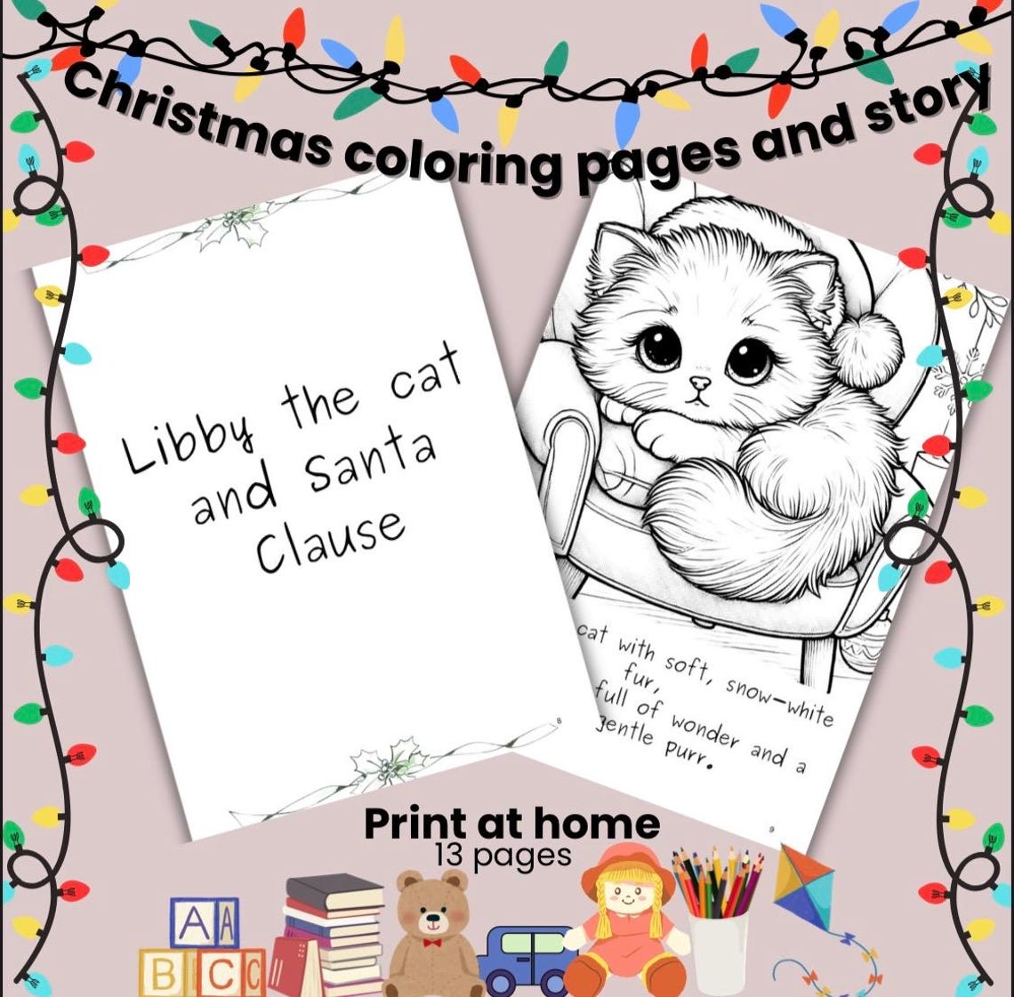 Christmas Themed Colouring Pages and Story, Cat Coloring Pages. 13 ...